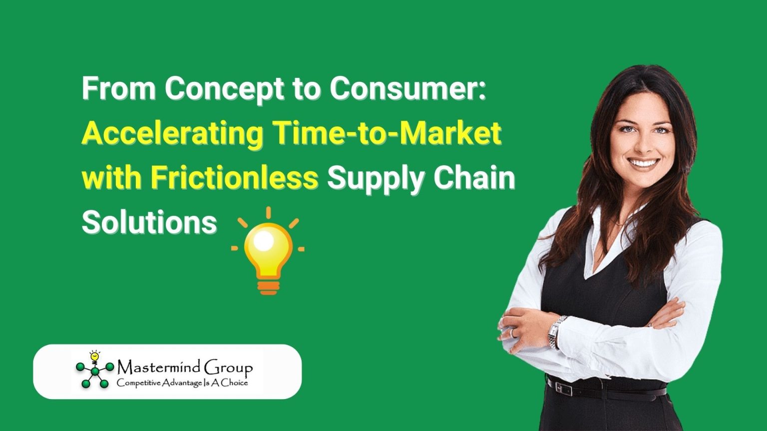 From Concept to Consumer: Accelerating Time-to-Market with Frictionless ...